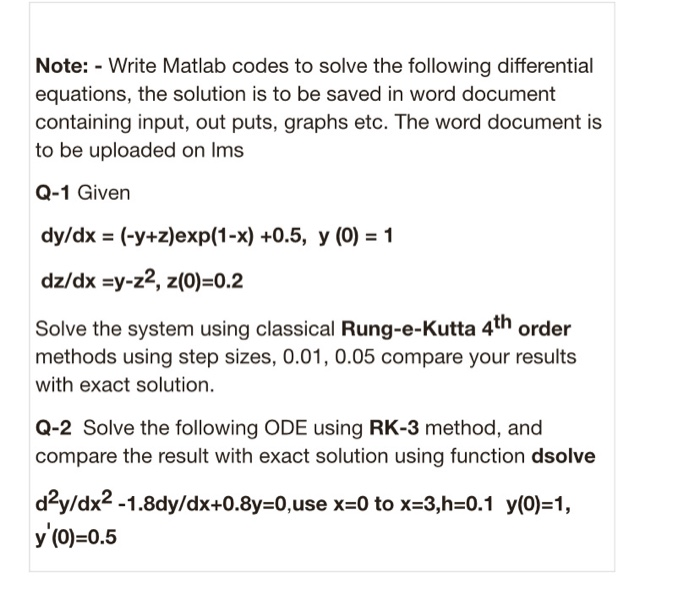 Solved Note: - Write Matlab codes to solve the following | Chegg.com