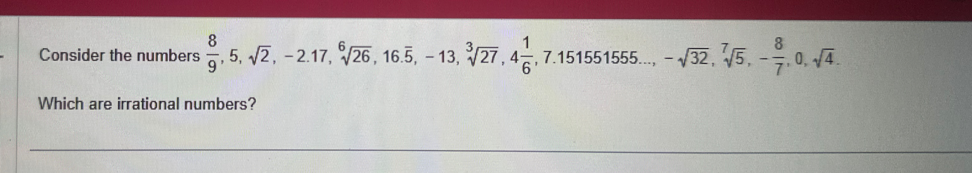 Solved Consider the numbers | Chegg.com