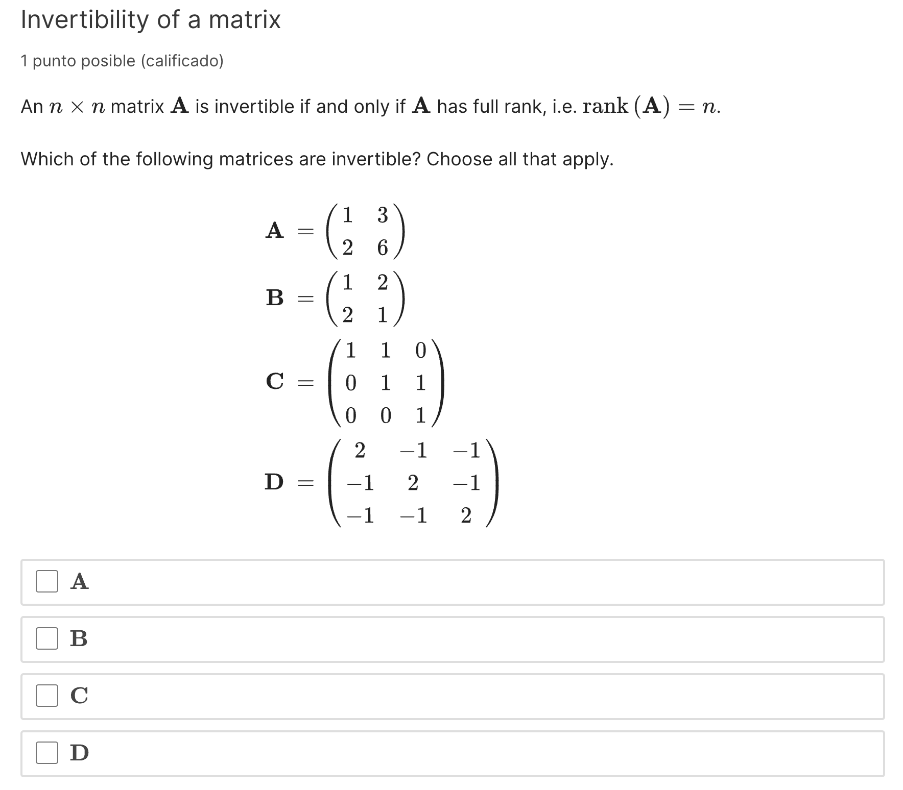 Solved Invertibility of a matrix1 ﻿punto posible | Chegg.com