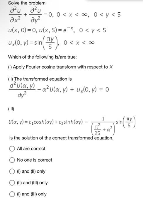 Solved The appropriate Fourier transform to solve | Chegg.com