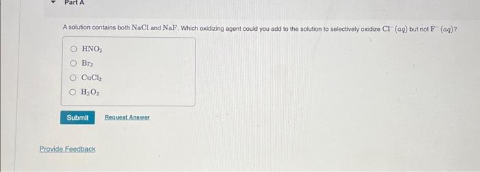 Solved A solution contains both NaCl and NaF. Which | Chegg.com