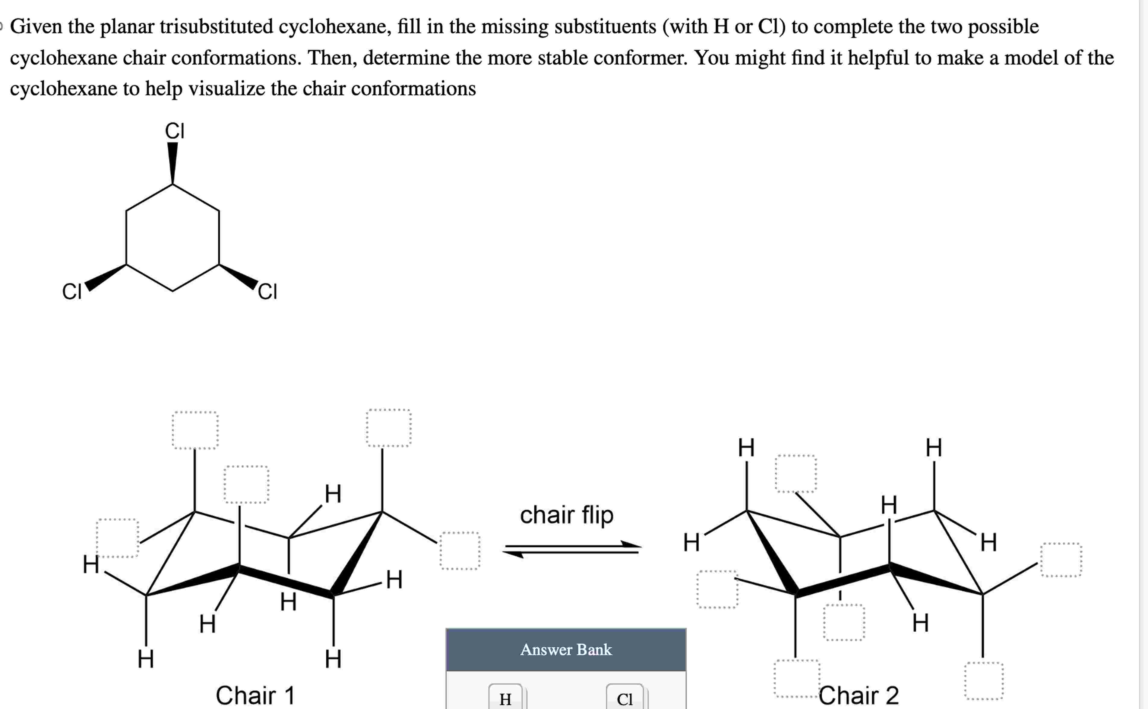 Solved Given the planar trisubstituted cyclohexane, fill in | Chegg.com