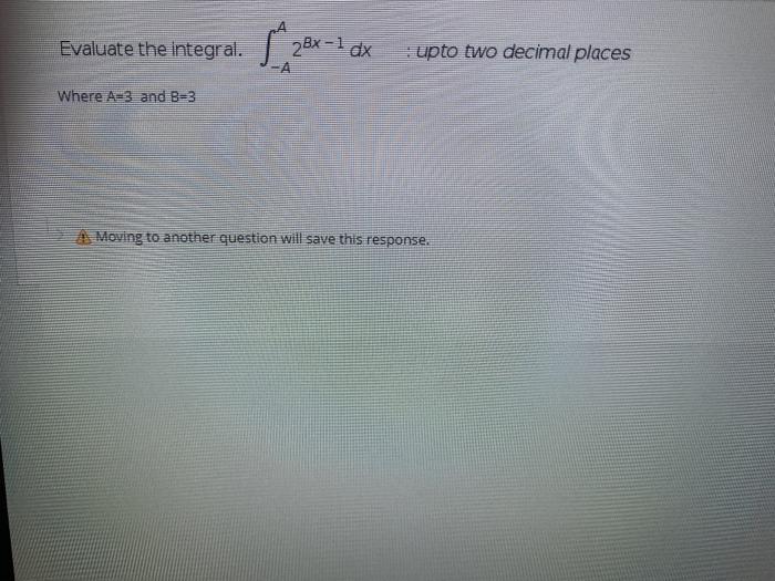 Solved Evaluate the integral. S 28x = 1 dx : upto two | Chegg.com