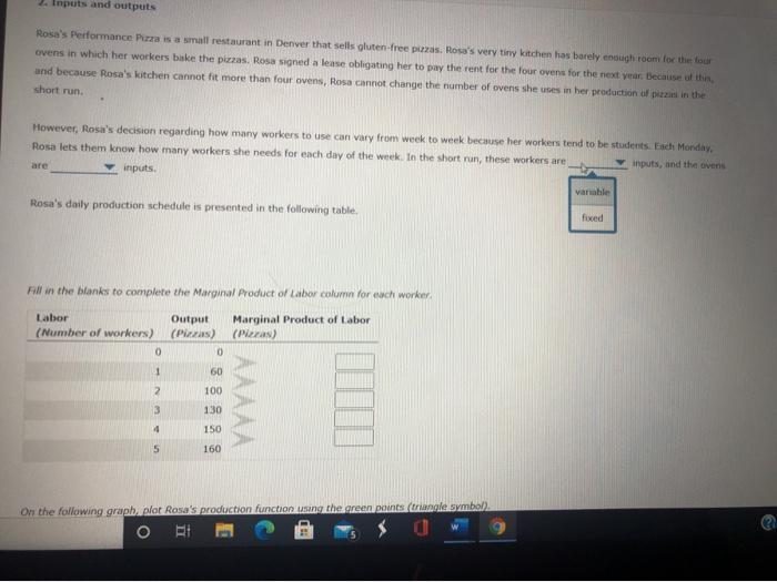 Solved 2. Inputs and outputs Rosa's Performance Pizza is a | Chegg.com