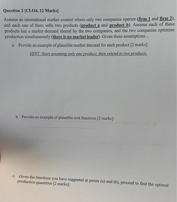 Solved Question 2 [CLO4, 12 Marks] Assume an international | Chegg.com
