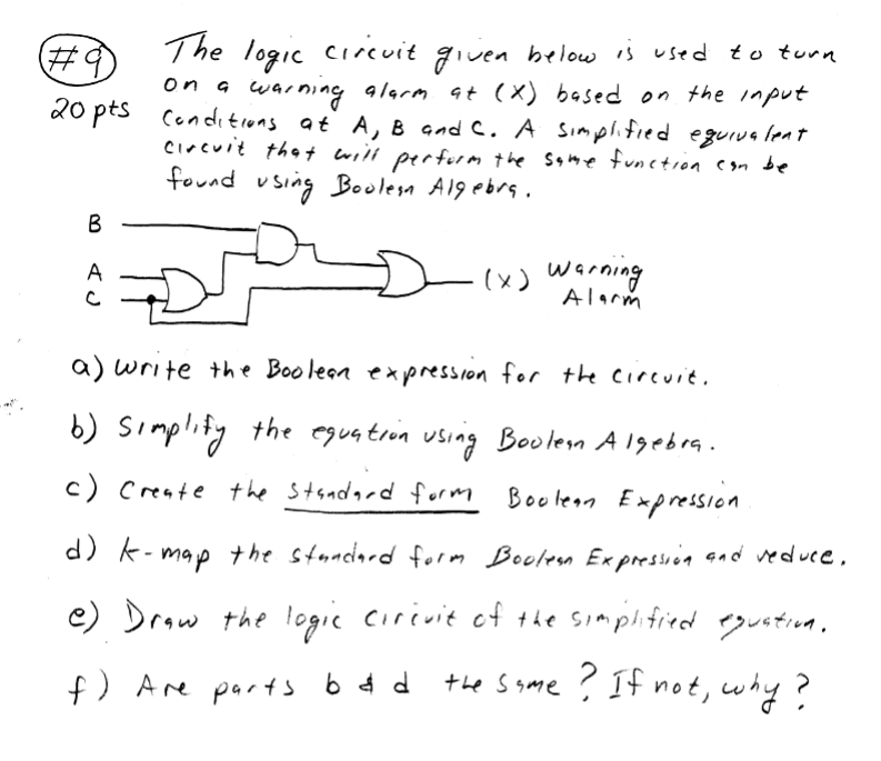 Solved (79) ﻿The logic circuit given below is used to turn | Chegg.com