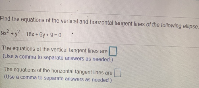 Solved Find the equations of the vertical and horizontal | Chegg.com