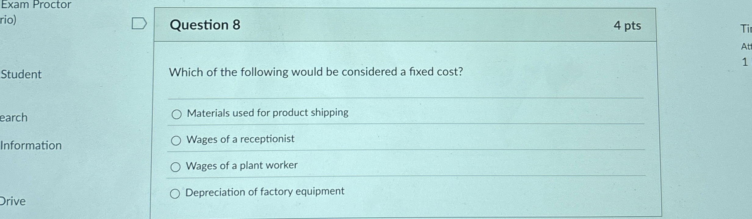 Solved Question 8Which of the following would be considered | Chegg.com