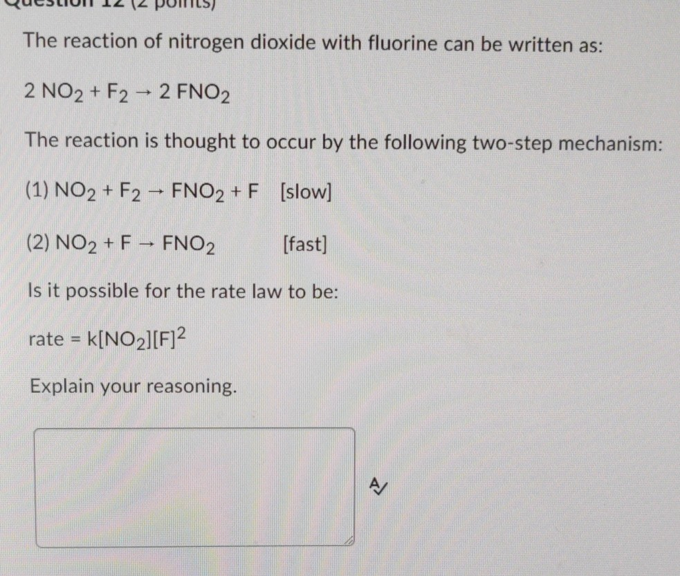 Solved The reaction of nitrogen dioxide with fluorine can be | Chegg.com
