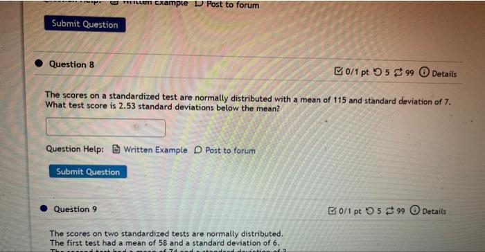 Solved The scores on a standardized test are normally | Chegg.com