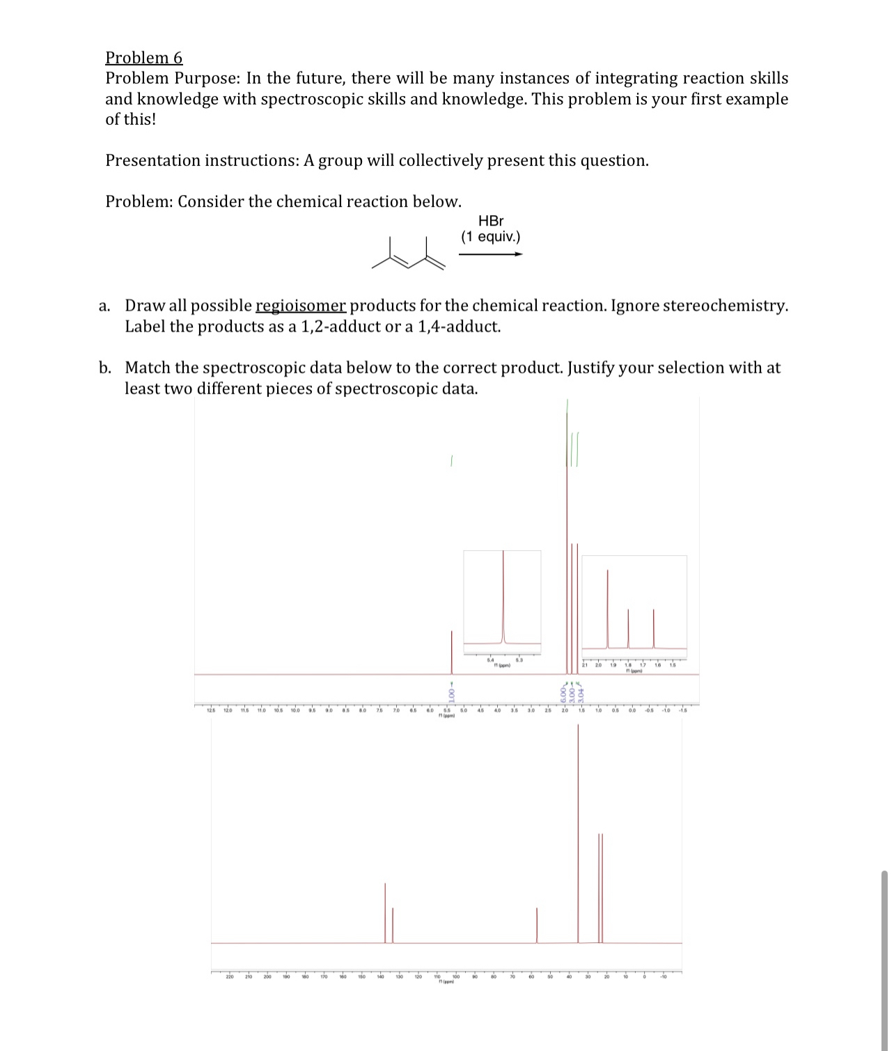 Solved Problem 6Problem Purpose: In the future, there will | Chegg.com