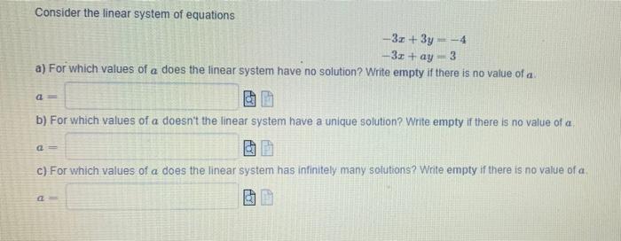 Solved Consider the linear system of equations -3x+3y=-4 -3x | Chegg.com