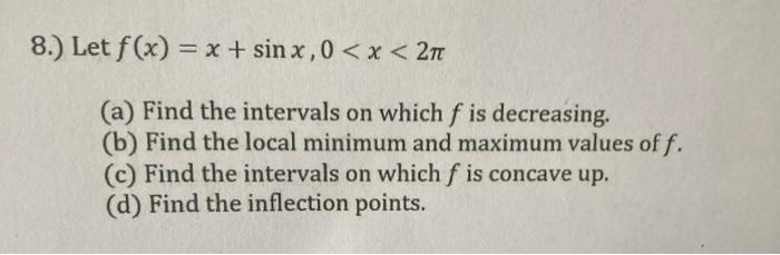 Solved Let f(x)=x+sinx,0 | Chegg.com