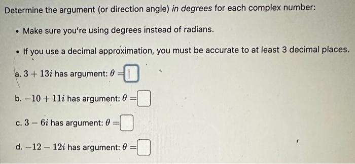 Solved Determine the argument (or direction angle) in | Chegg.com