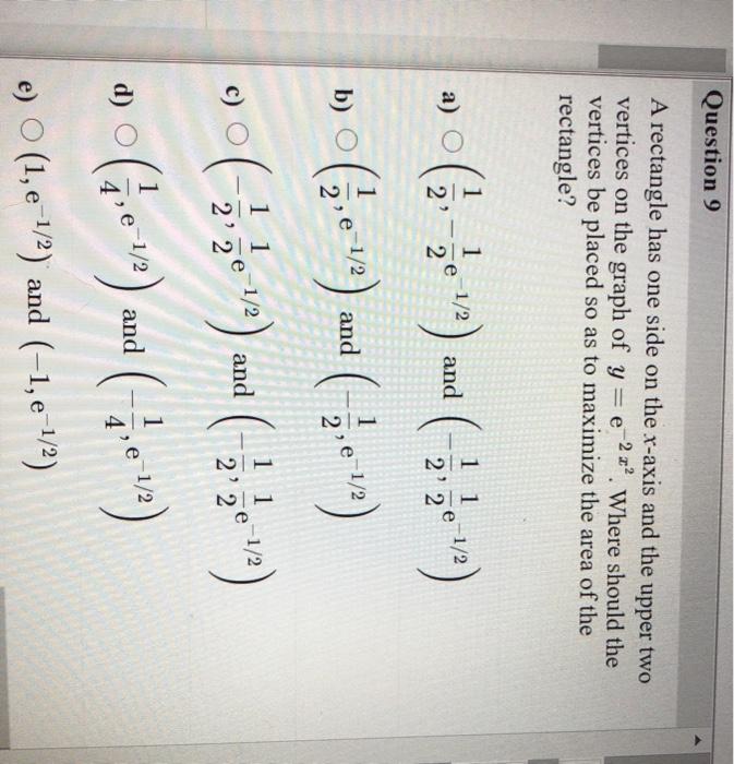 Solved Question 9 A rectangle has one side on the x-axis and | Chegg.com