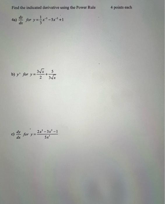 Solved Find the indicated derivative using the Power Rule | Chegg.com