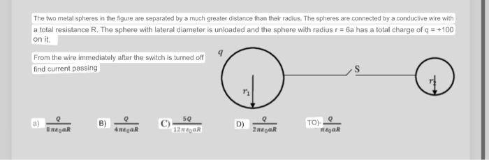 Solved The two metal spheres in the figure are separated by | Chegg.com Solved The two metal spheres in the figure are separated by | Chegg.com