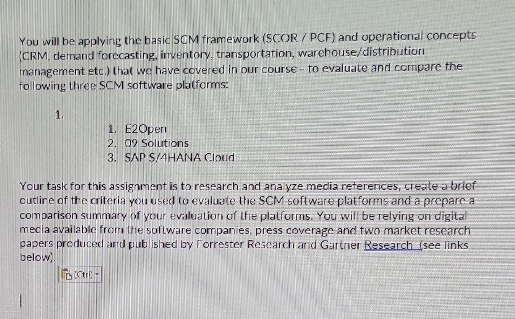 Solved You will be applying the basic SCM framework (SCOR / | Chegg.com