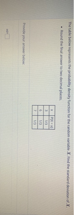 Solved The table below represents the probability density | Chegg.com