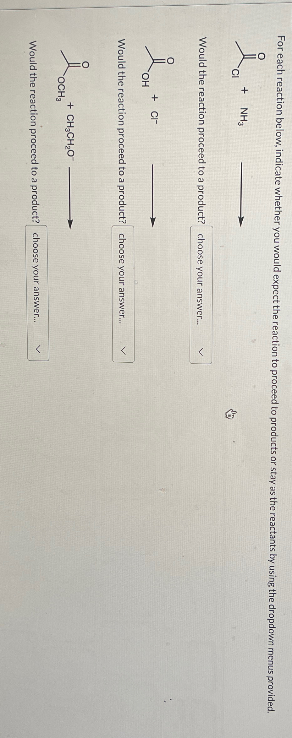Solved For each reaction below, indicate whether you would | Chegg.com
