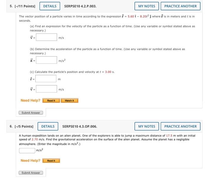 Solved The vector position of a particle varies in time | Chegg.com