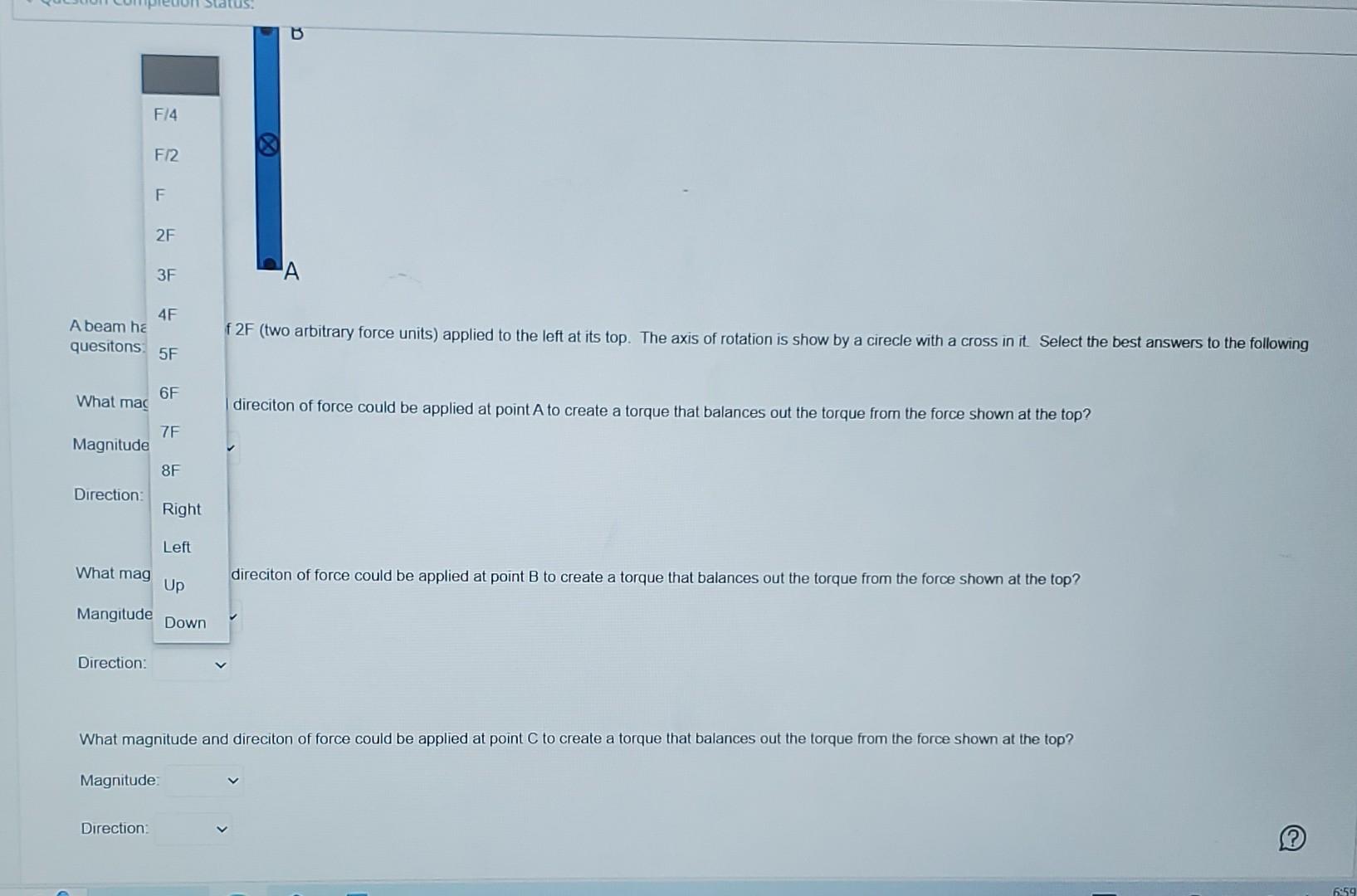 Solved A beam has a force of 2 F (two arbitrary force units) | Chegg.com