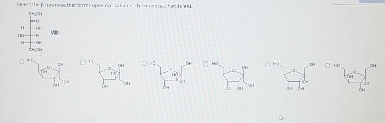 Solved Select the B-furanose that forms upon cyclization of | Chegg.com