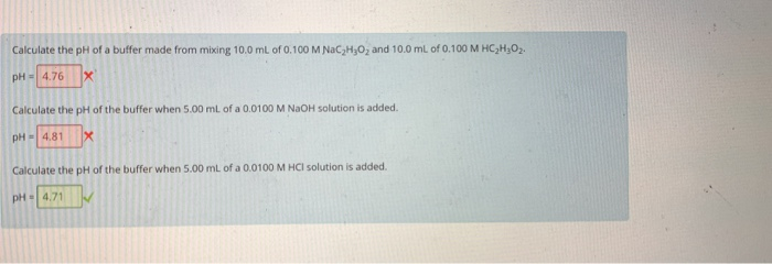 Solved Calculate the pH of a buffer made from mixing 10.0 mL | Chegg.com