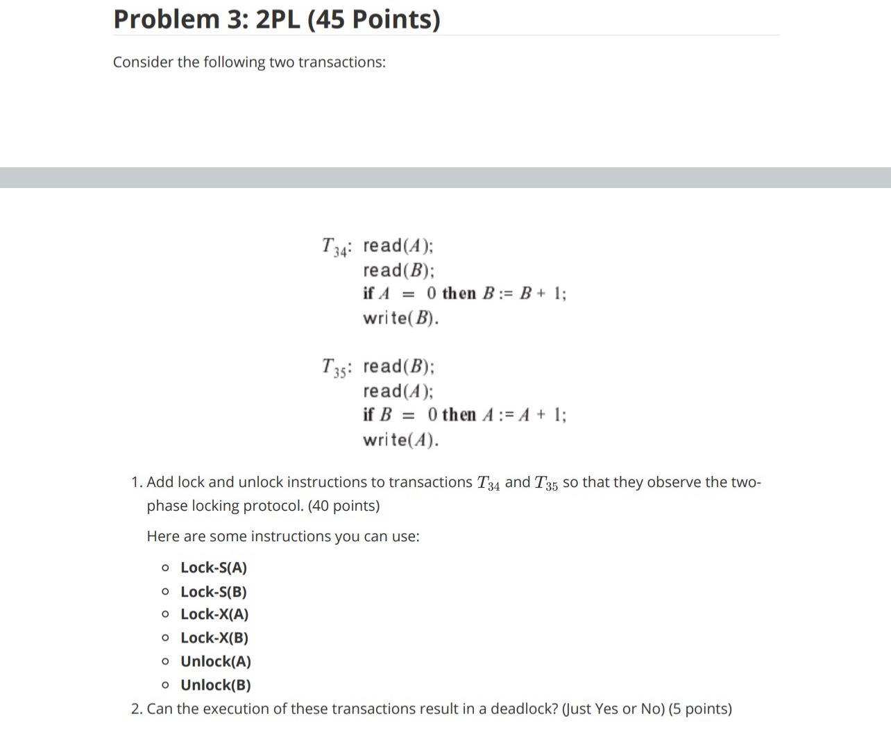 Solved Problem 3: 2PL (45 ﻿Points)Consider the following two | Chegg.com