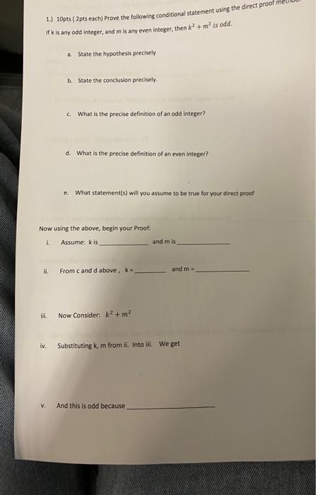 Solved 1) 10pts ( 2pts each) Prove the following conditional | Chegg.com