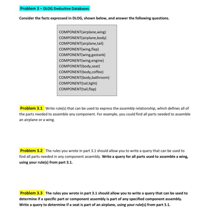 Solved Problem 3 - DLOG Deductive Databases Consider the | Chegg.com