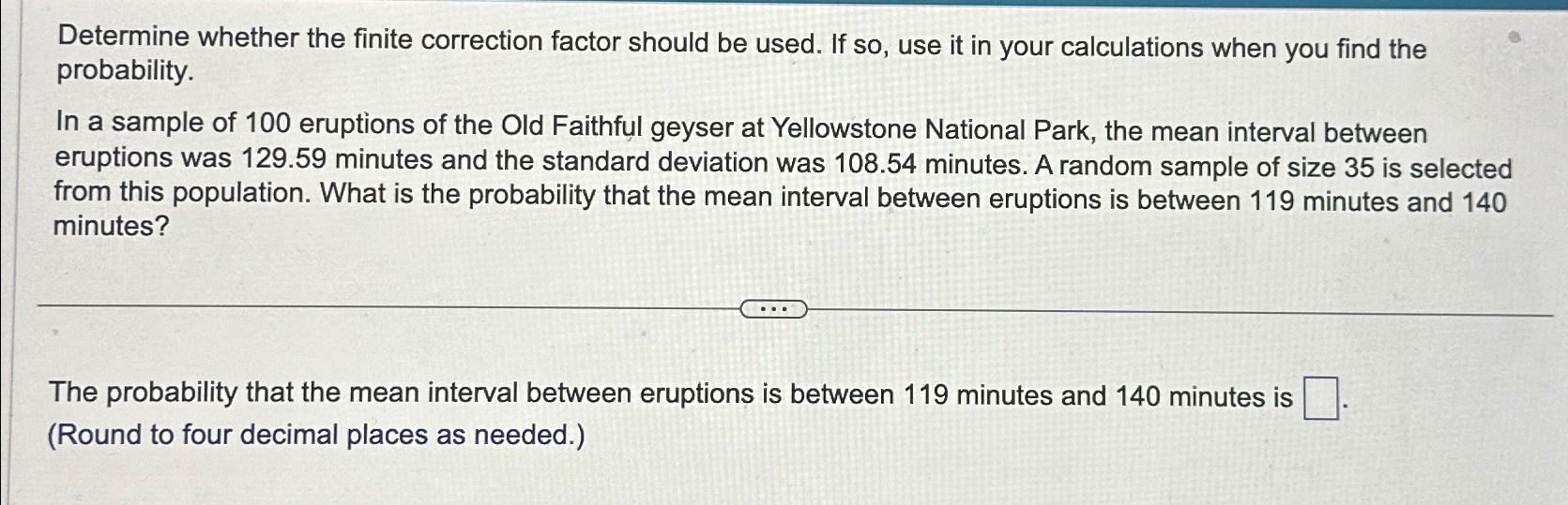 Solved Determine whether the finite correction factor should | Chegg.com
