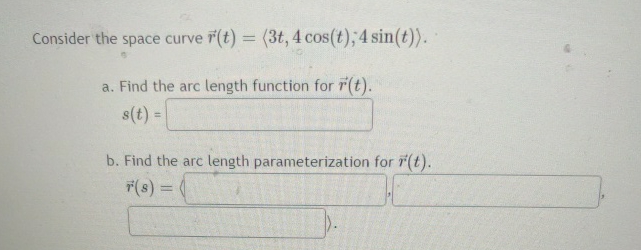 Solved Consider the space curve | Chegg.com