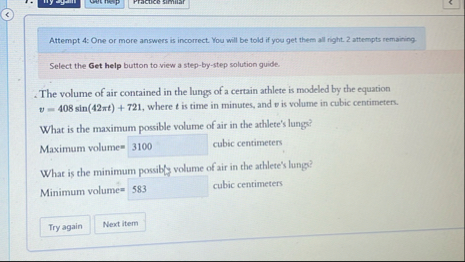 Solved Attempt 4: One or more answers is incorrect. You will | Chegg.com