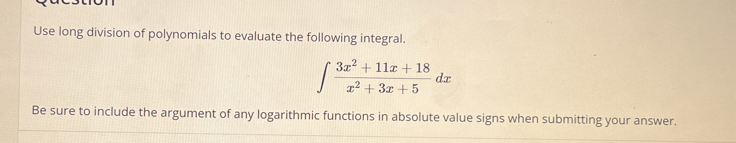Solved Use long division of polynomials to evaluate the | Chegg.com