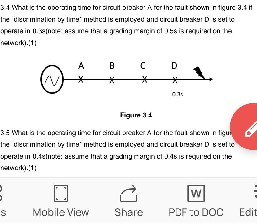 Solved 3.4 What is the operating time for circuit breaker A | Chegg.com