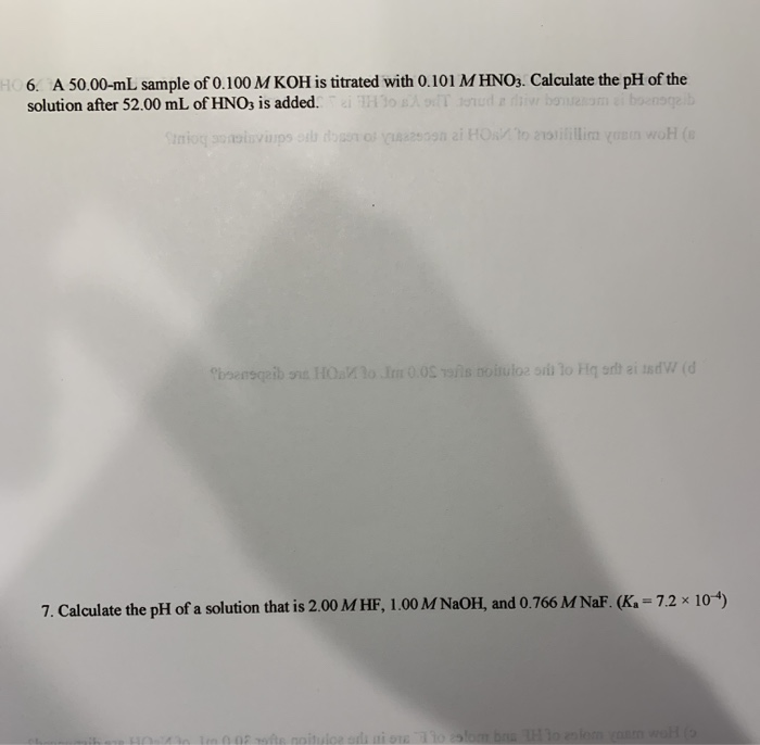 Solved H 6. A 50.00-mL sample of 0.100 M KOH is titrated | Chegg.com