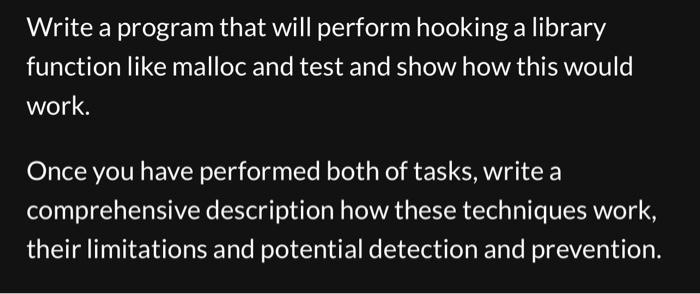 Solved Write a program that will perform hooking a library | Chegg.com