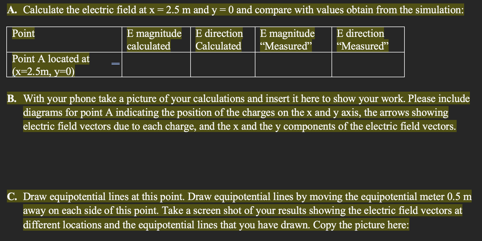 A. ﻿Calculate the electric field at x=2.5m and y=0 | Chegg.com