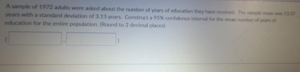 Solved A sample of 1972 adults were asked about the number | Chegg.com