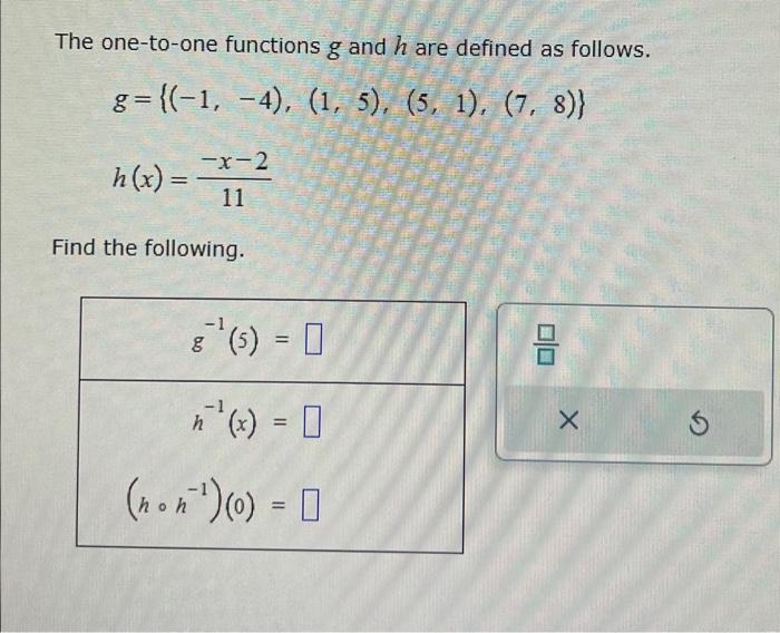 Solved The one-to-one functions g and h are defined as | Chegg.com