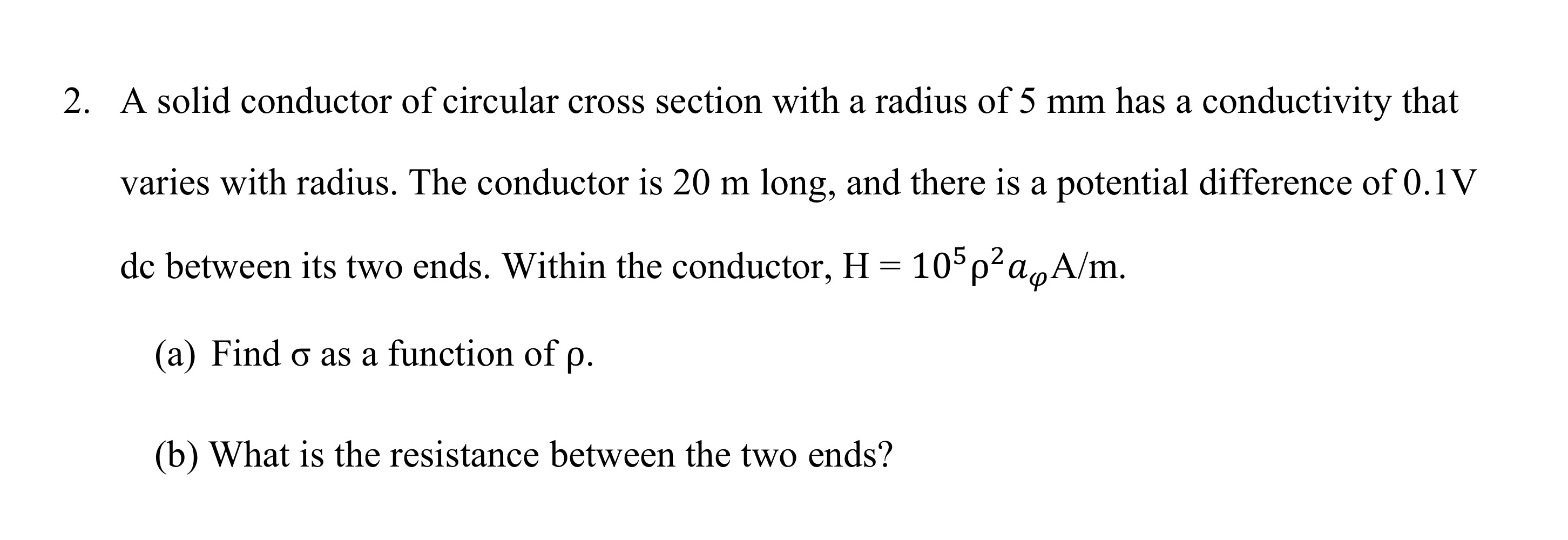 Solved A solid conductor of circular cross section with a | Chegg.com