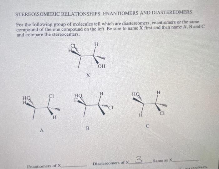 Solved STEREOISOMERIC RELATIONSHIPS: ENANTIOMERS AND | Chegg.com