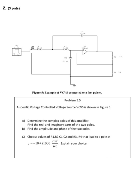 Solved 2. (3 pnts) 31 010 Figure 5: Example of VCVS | Chegg.com