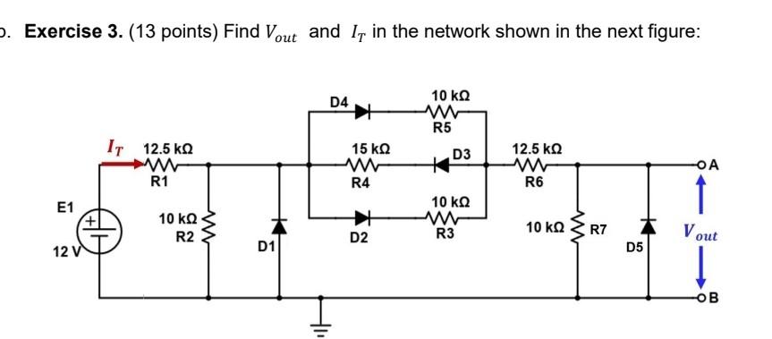 Solved Exercise 3. (13 points) Find Vout and IT in the | Chegg.com