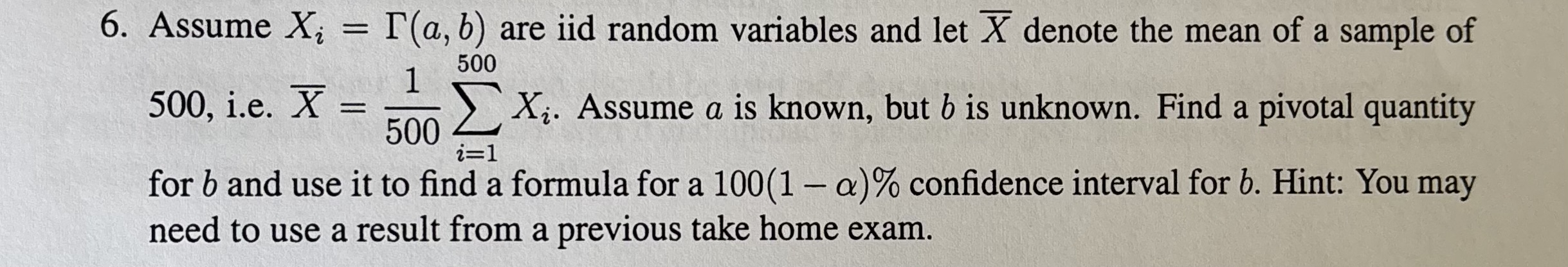 Solved Assume xi=Γ(a,b) ﻿are iid random variables and let | Chegg.com