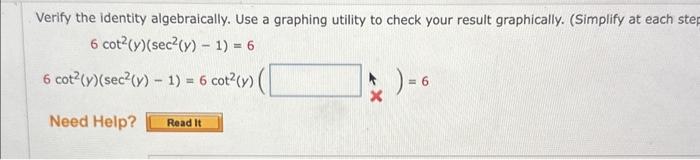 Solved Verify the identity algebraically. Use a graphing | Chegg.com