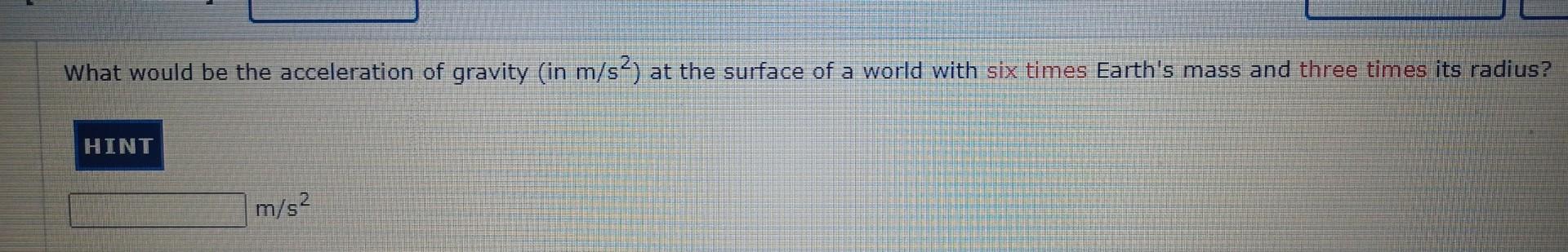 Solved What would be the acceleration of gravity (in m/s2 ) | Chegg.com