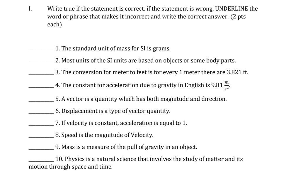 Solved I. Write true if the statement is correct. if the | Chegg.com