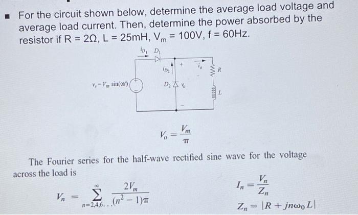 Solved For the circuit shown below, determine the average | Chegg.com